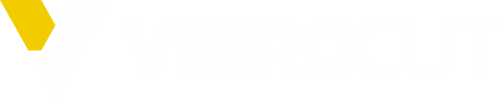 VibroCut - Vibration-assisted machining